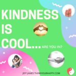 kindness is cool | Empath Super Souls Think Your Happy